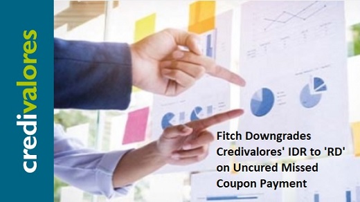 Fitch rebajó ráting IDR de Credivalores porque no logró subsanar el ...