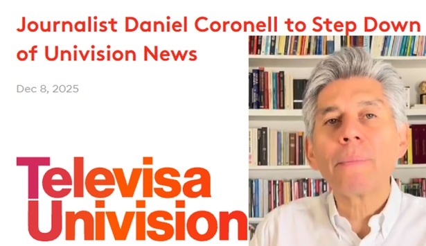 El colombiano Daniel Coronell dejará la Presidencia de Noticias Univision el 31 de diciembre ...